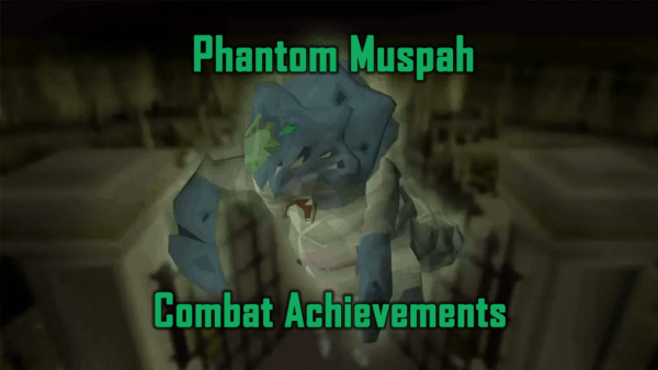 Buy Phantom Muspah OSRS | Sherpas Boosting